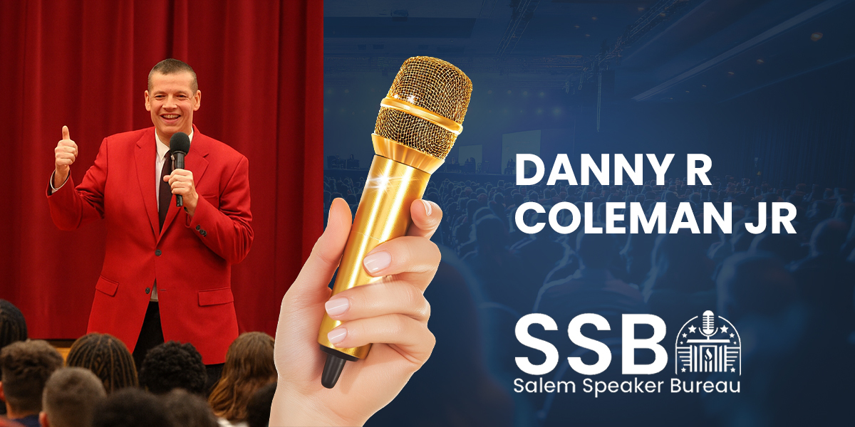 Danny Coleman Jr - Salem Speaker Bureau