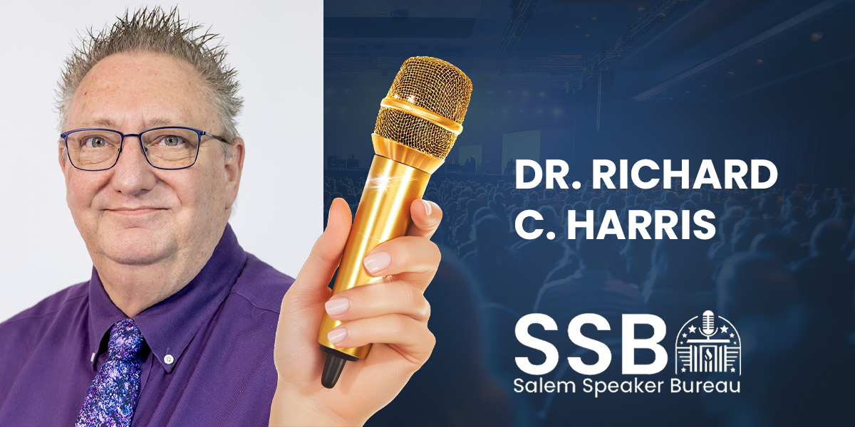 Dr. Richard C. Harris - Salem Speaker Bureau
