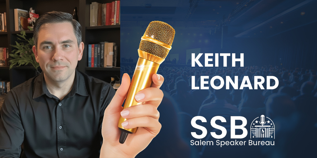 Keith Leonard - Salem Speaker Bureau