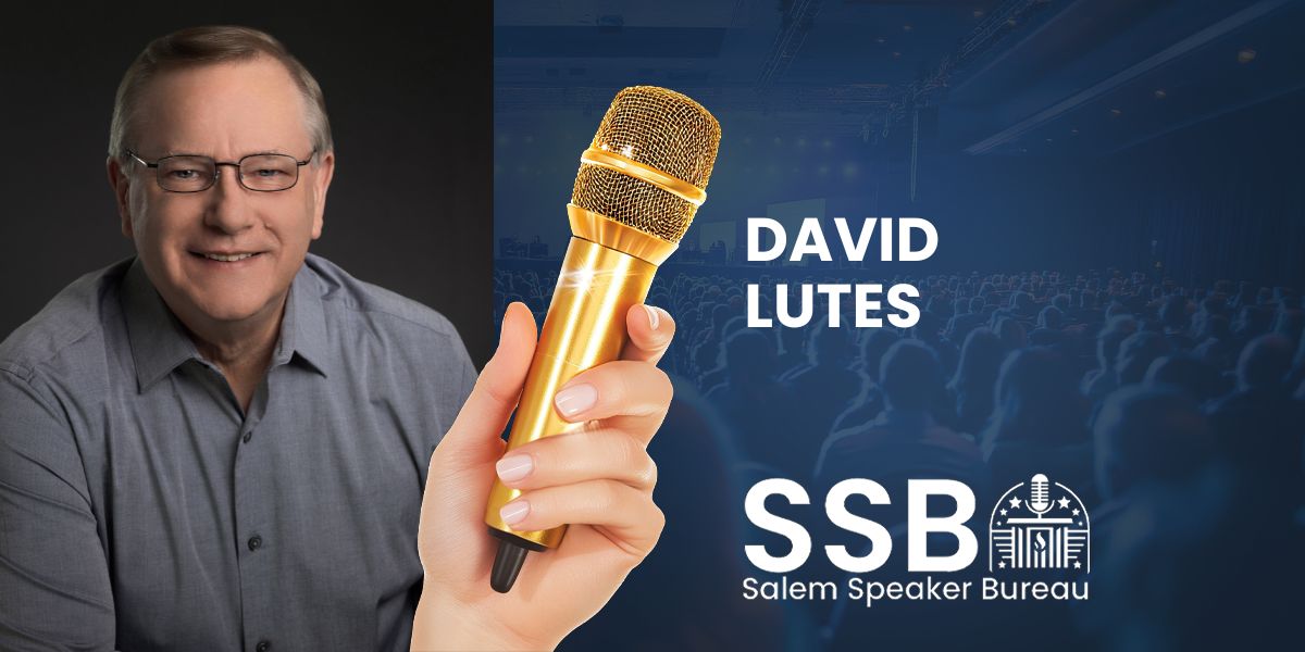 David Lutes - Salem Speaker Bureau
