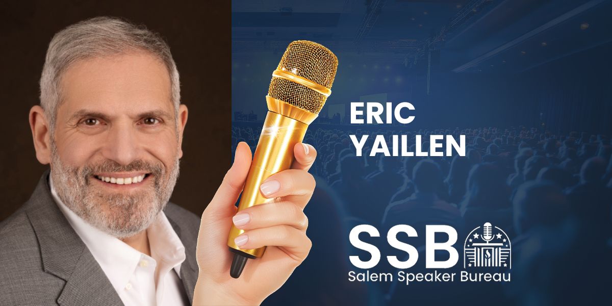 Eric Yaillen - Salem Speaker Bureau